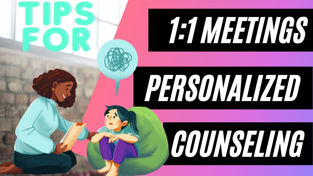 5 Tips Personalized Counseling One on One Meetings - YouTube