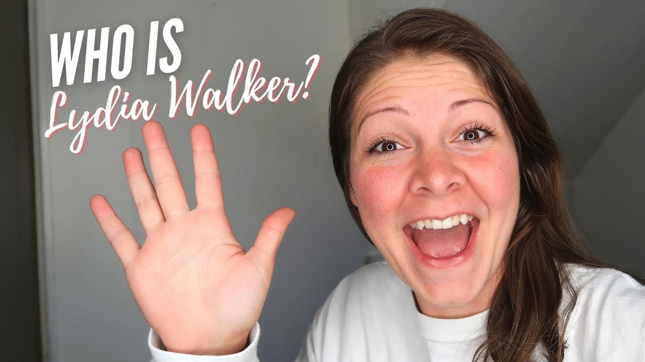Who is Lydia Walker? Welcome to my YouTube Channel! - YouTube
