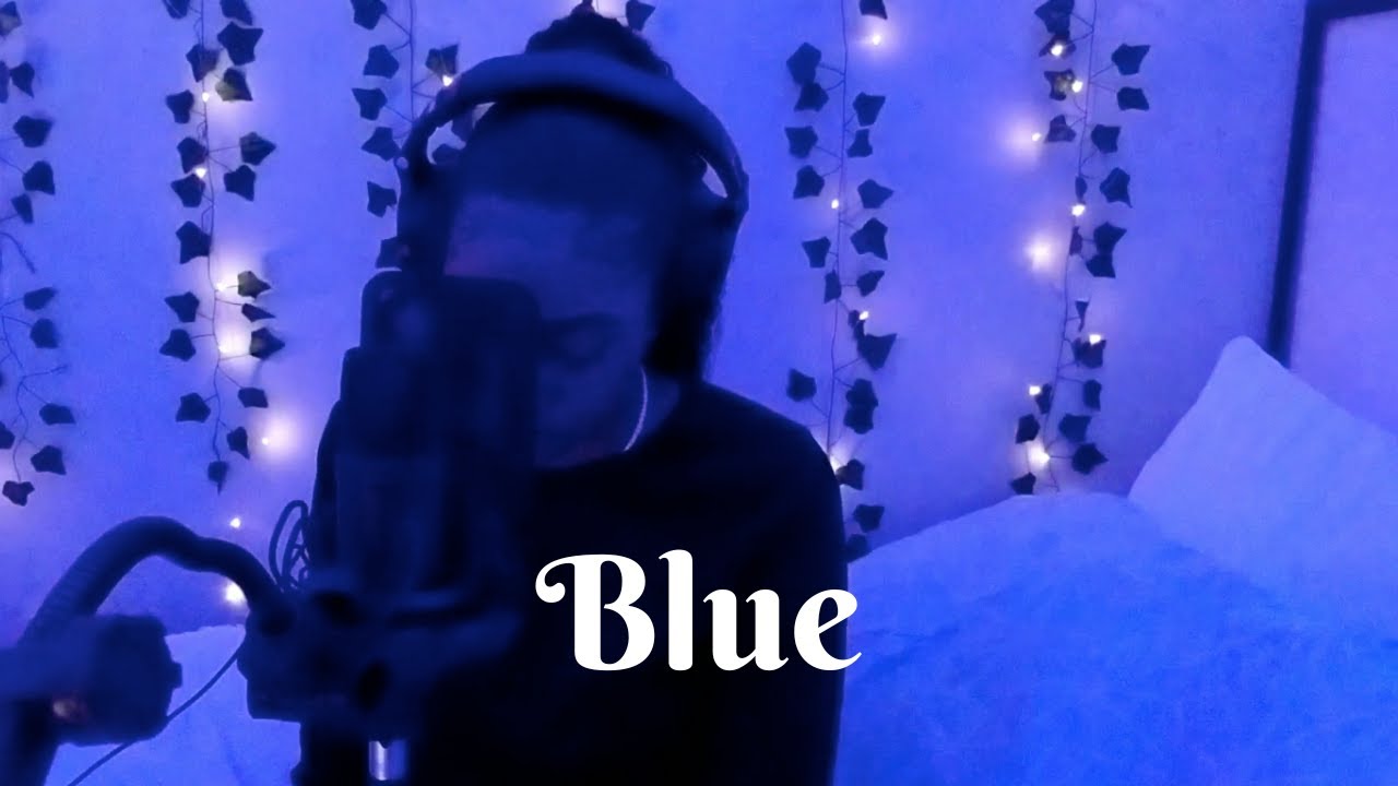 Blue Original Song - YouTube