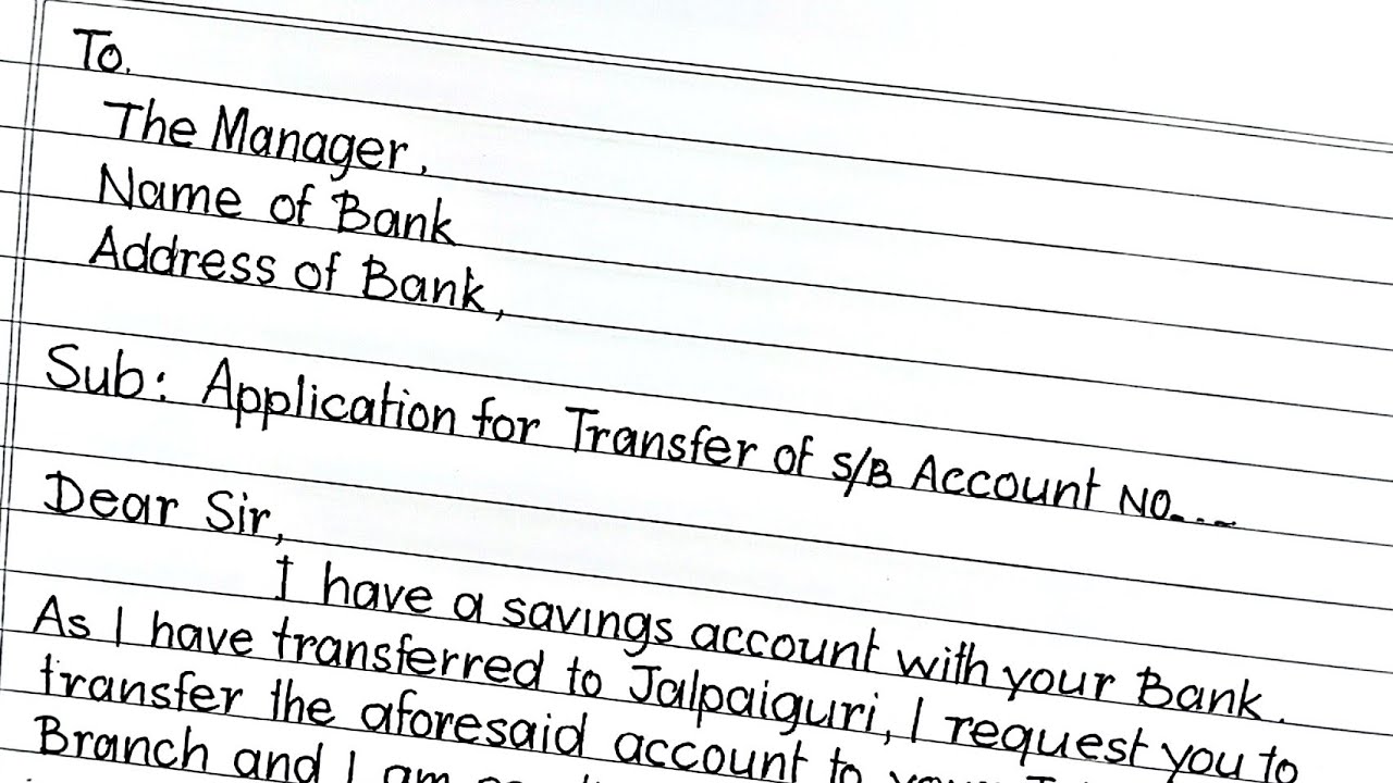 How to write Application for Transfer Bank Account / Beautiful Print ...