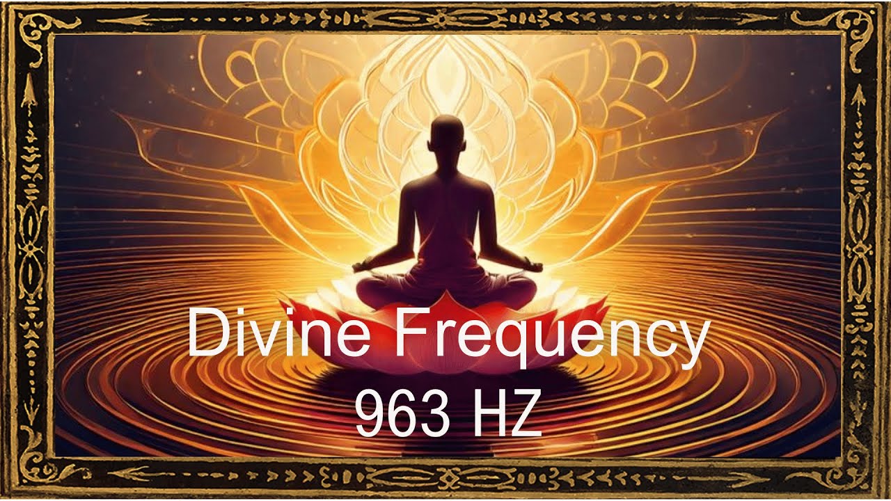 Spiritual Connection with the Divine Frequency of 963 Hz | Return to ...