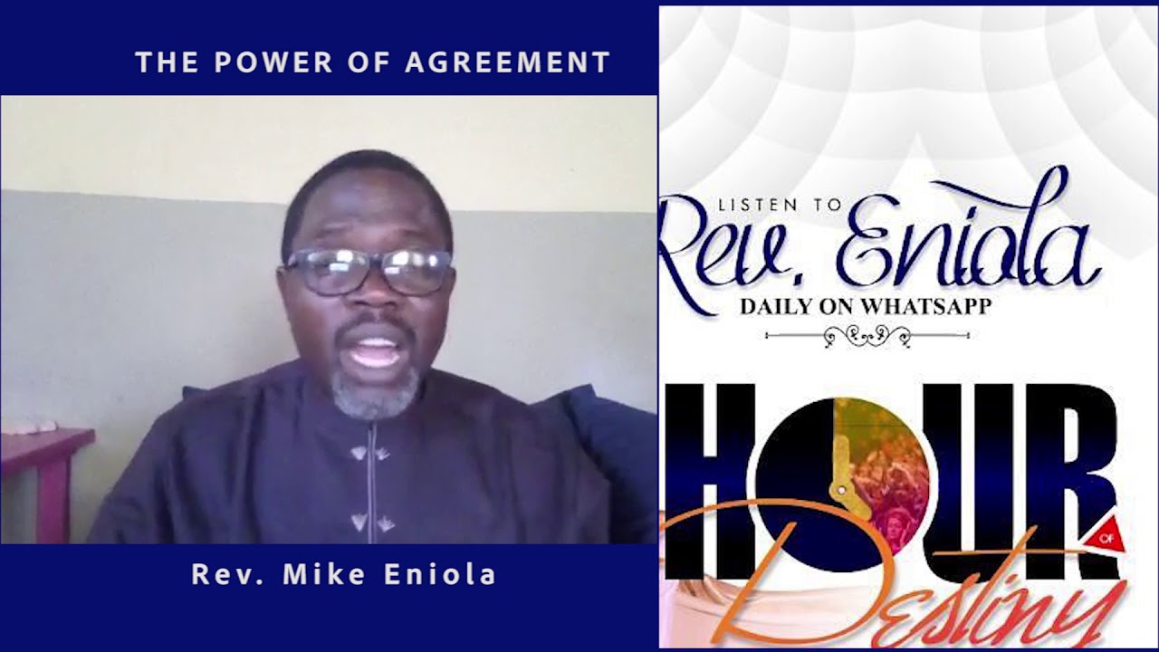 THE POWER OF AGREEMENT By Rev Mike Eniola - YouTube