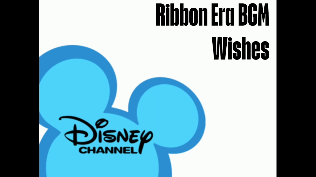Disney Channel Ribbon Era BGM: Wishes - YouTube