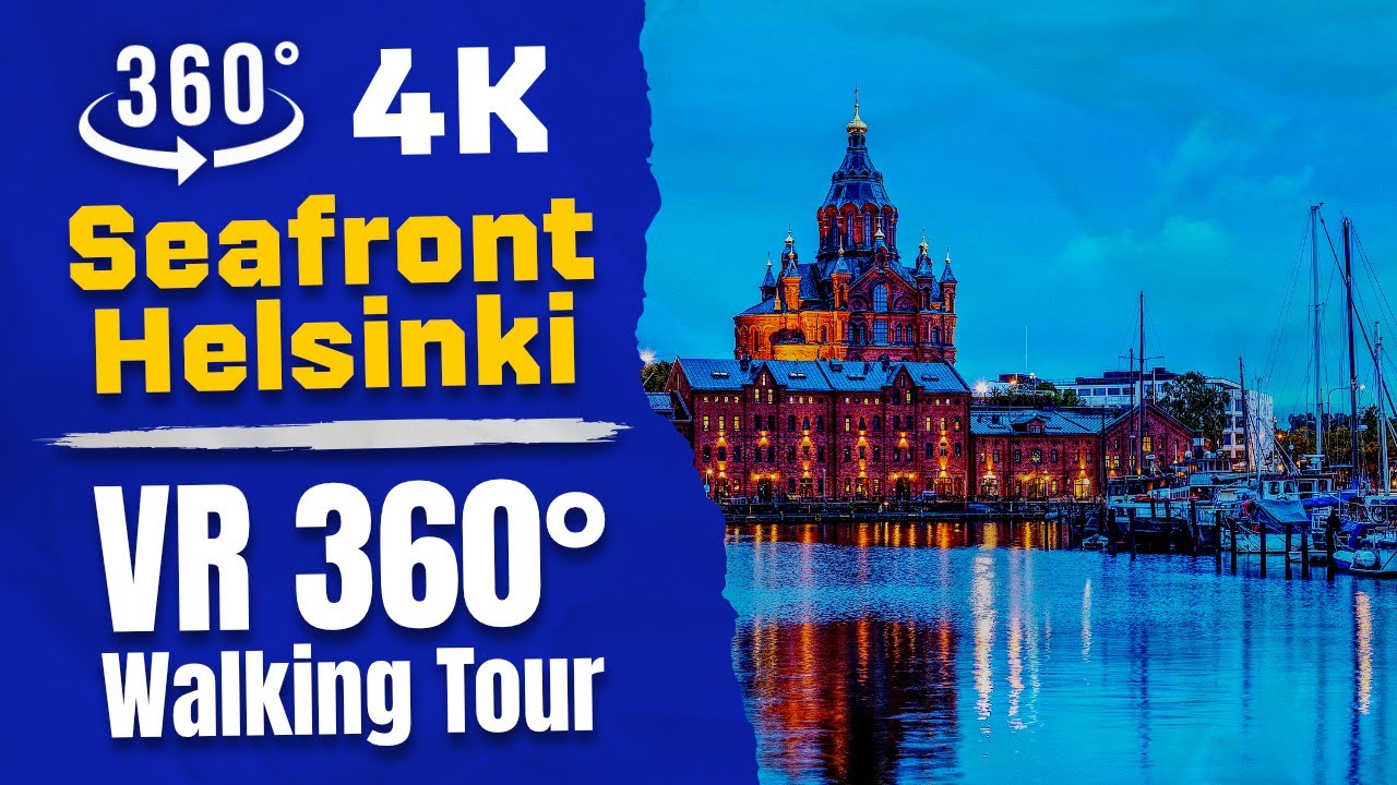 Walk in Seafront Helsinki 🇫🇮 VR 360°🚶‍♂️4K Walking Tour Finland - YouTube