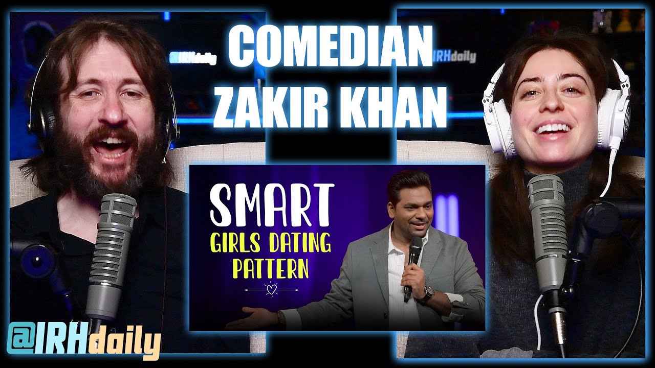 Smart Girl Dating Pattern | Zakir Khan | Stand Up Comedy | Sukha Puri 7 ...