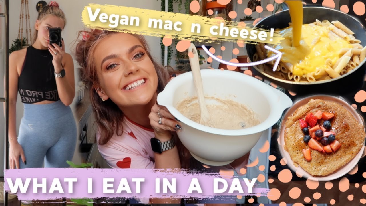 WHAT I EAT IN A DAY! MEAL PREP, 'HEALTHIER' MAC N CHEESE, BANANA BREAD ...