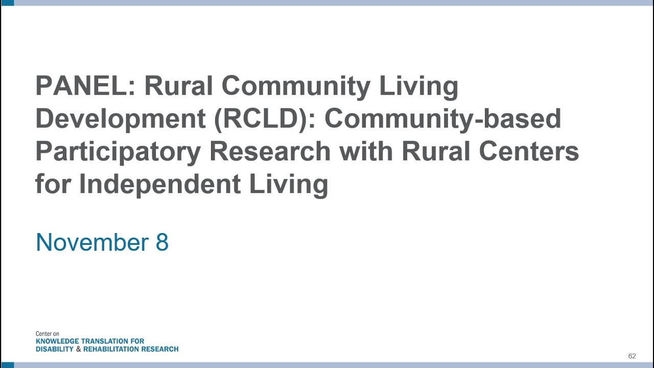 Day 2, Panel 2: Rural Community Living Development (RCLD) | 2023 KT ...