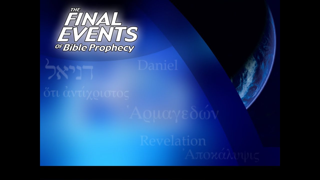 "The Final Events of Bible Prophecy" - Doug Batchelor. (Amazing Facts ...