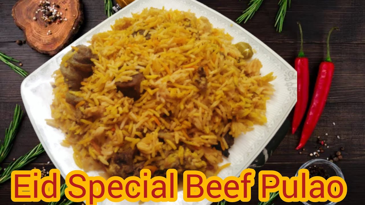 Eid Special Beef Pulao Recipe By Food Stories | Yakhni Puiao Recipe | 2 ...