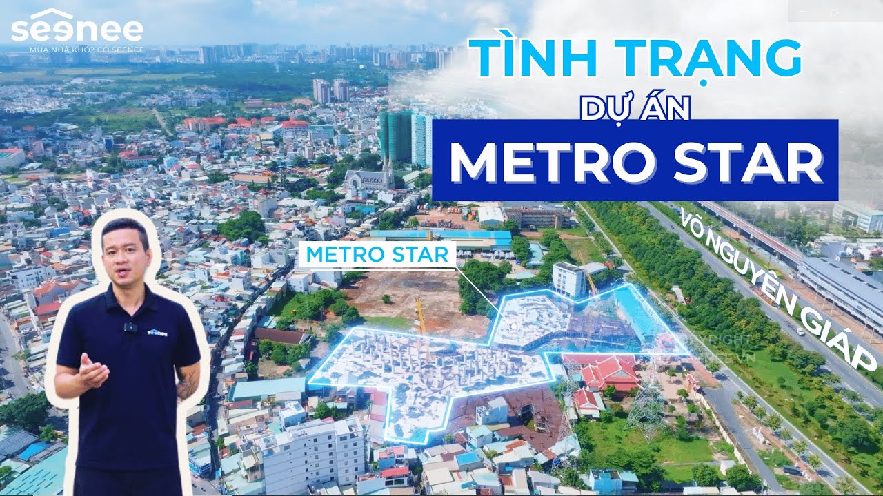 MỚI NHẤT | REVIEW METRO STAR, 1 TRONG 8 DỰ ÁN ĐƯỢC GỠ PHÁP LÝ - YouTube