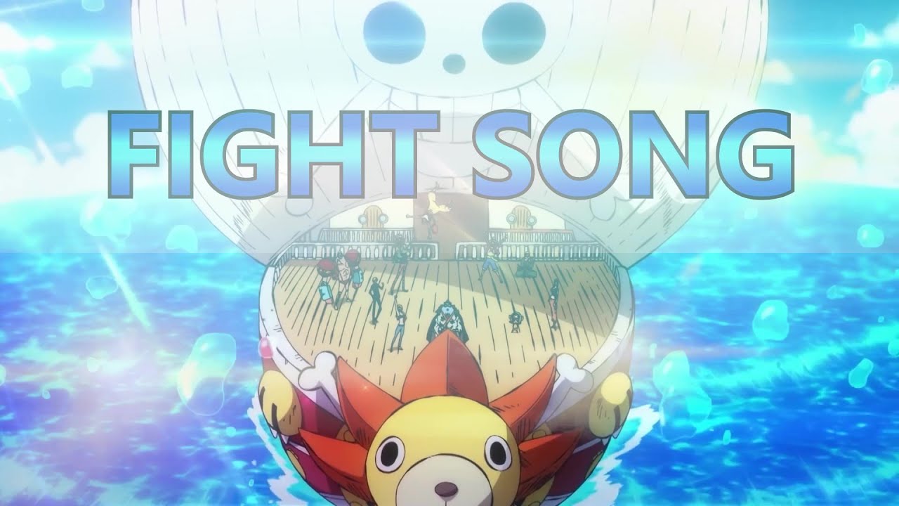 One Piece AMV || Fight Song - Rachel Platten - YouTube
