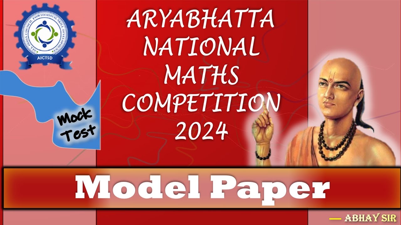 Aryabhatta National Maths Competition 2024 | Mock Test 1 | Model Paper ...