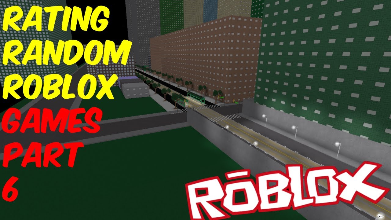 RATING RANDOM ROBLOX GAMES PART 6 - YouTube