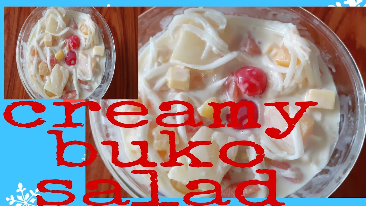 CREAMY BUKO SALAD/ HOW TO MAKE BUKO SALAD - YouTube