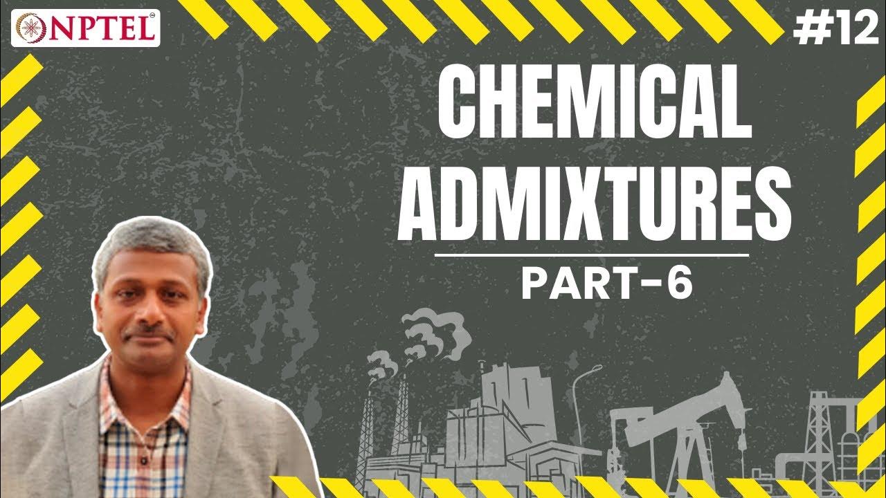 Chemical Admixtures Water Reducers Part 5 Youtube
