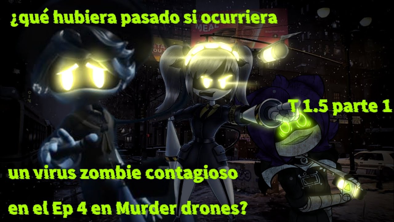 ¿Qué hubiera pasado si un virus zombie contagioso en el Ep 4 en Murder ...