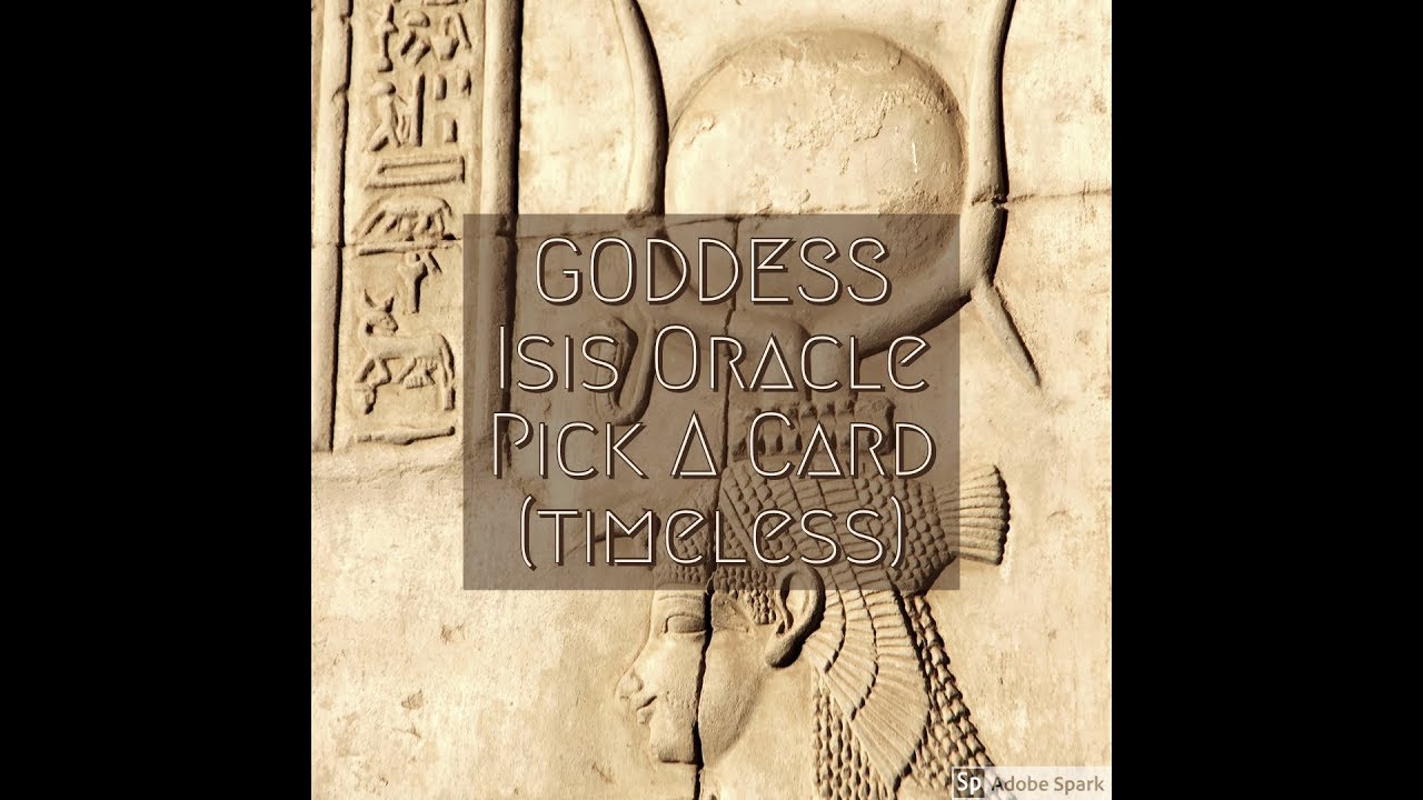GODDESS ISIS & Romance Oracle Pick A Card (timeless) - YouTube