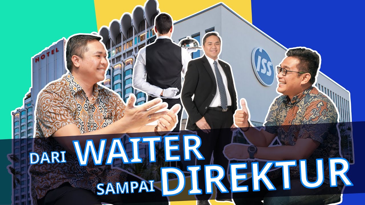 DARI WAITER SAMPAI DIREKTUR - YouTube