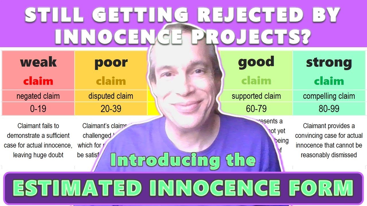 Introducing the Estimated Innocence Form for innocence claimants - YouTube