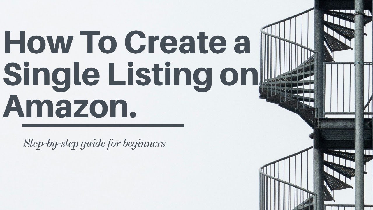 How to create single listing at amazon l how to list product at amazon ...