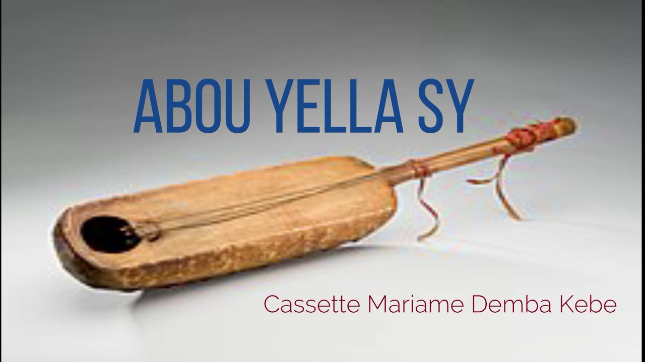 Abou Yella Sy - Hiirde Mariame Demba Kebe - YouTube