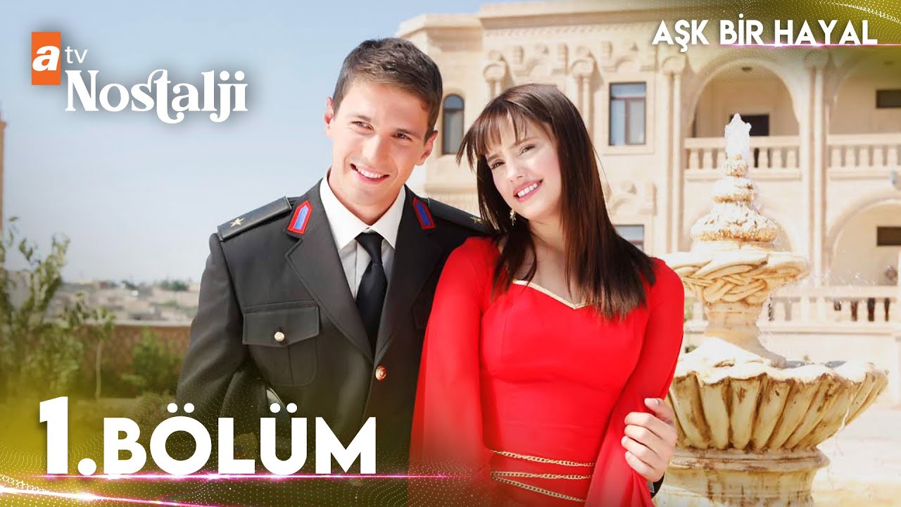Aşk Bir Hayal 1. Bölüm - YouTube