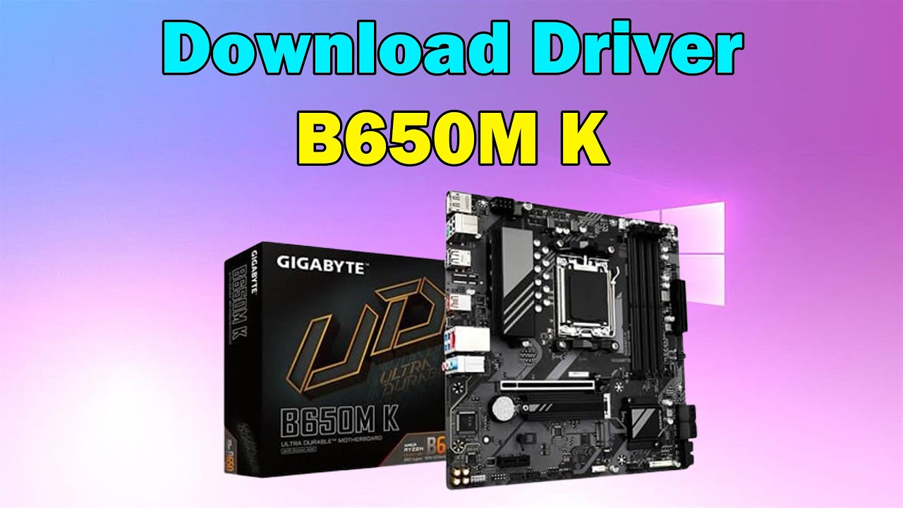 How to Download driver Gigabyte B650M K Motherboard windows 11 or 10 ...