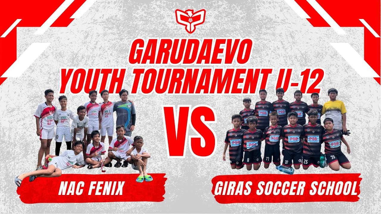 HIGHLIGHTS | NAC FENIX VS GIRAS SOCCER SCHOOL | GARUDAEVO YOUTH ...