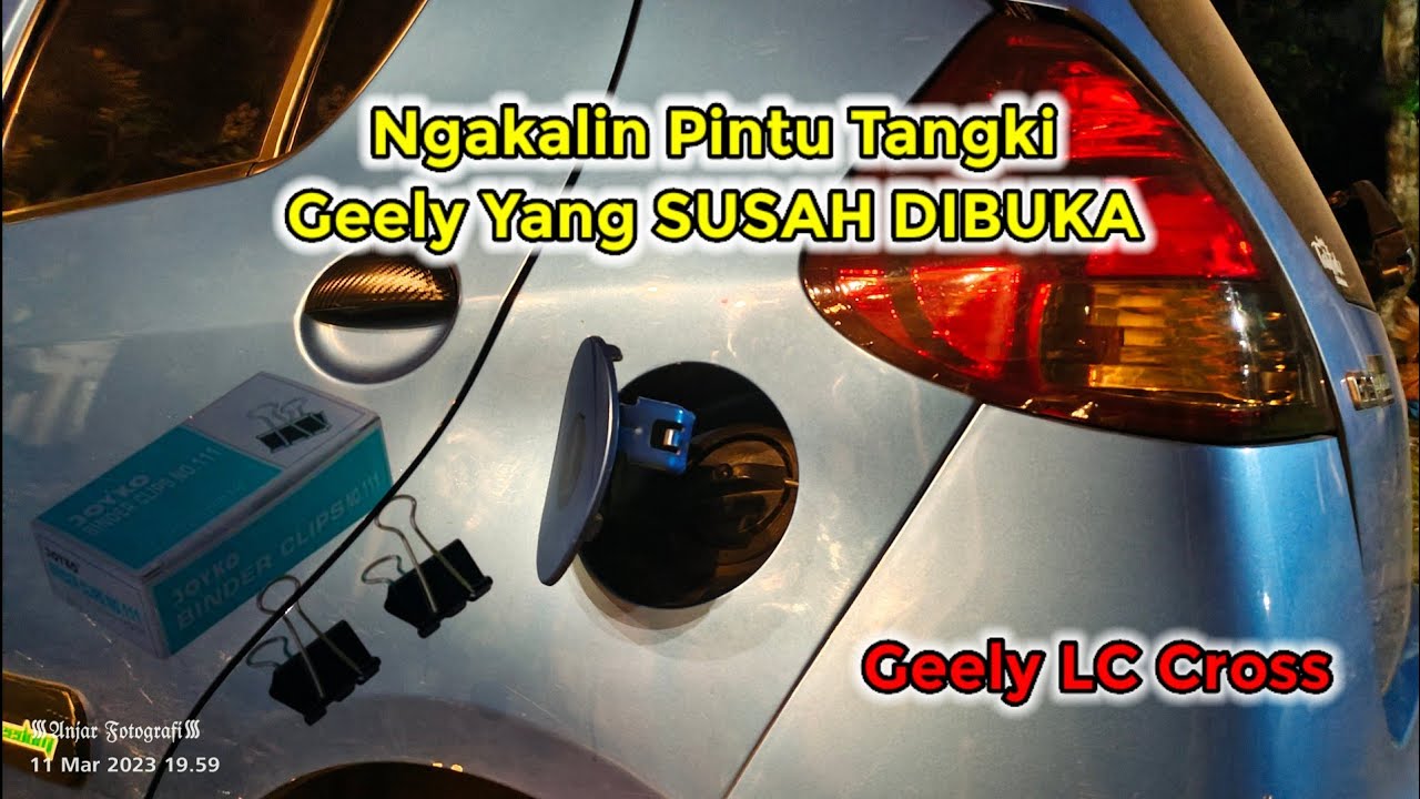 Solusi Pintu Tangki Susah diBuka - Geely LC Cross/Geely Panda - YouTube