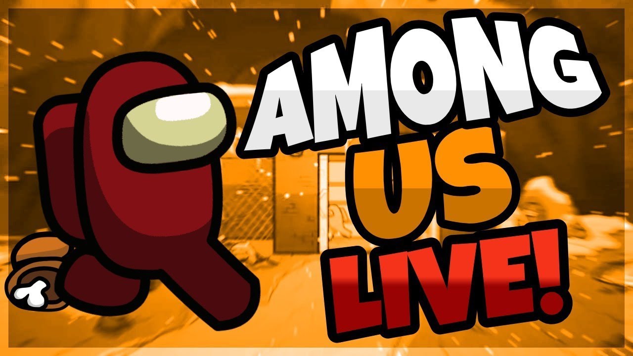 Among Us Live 🔴 - YouTube