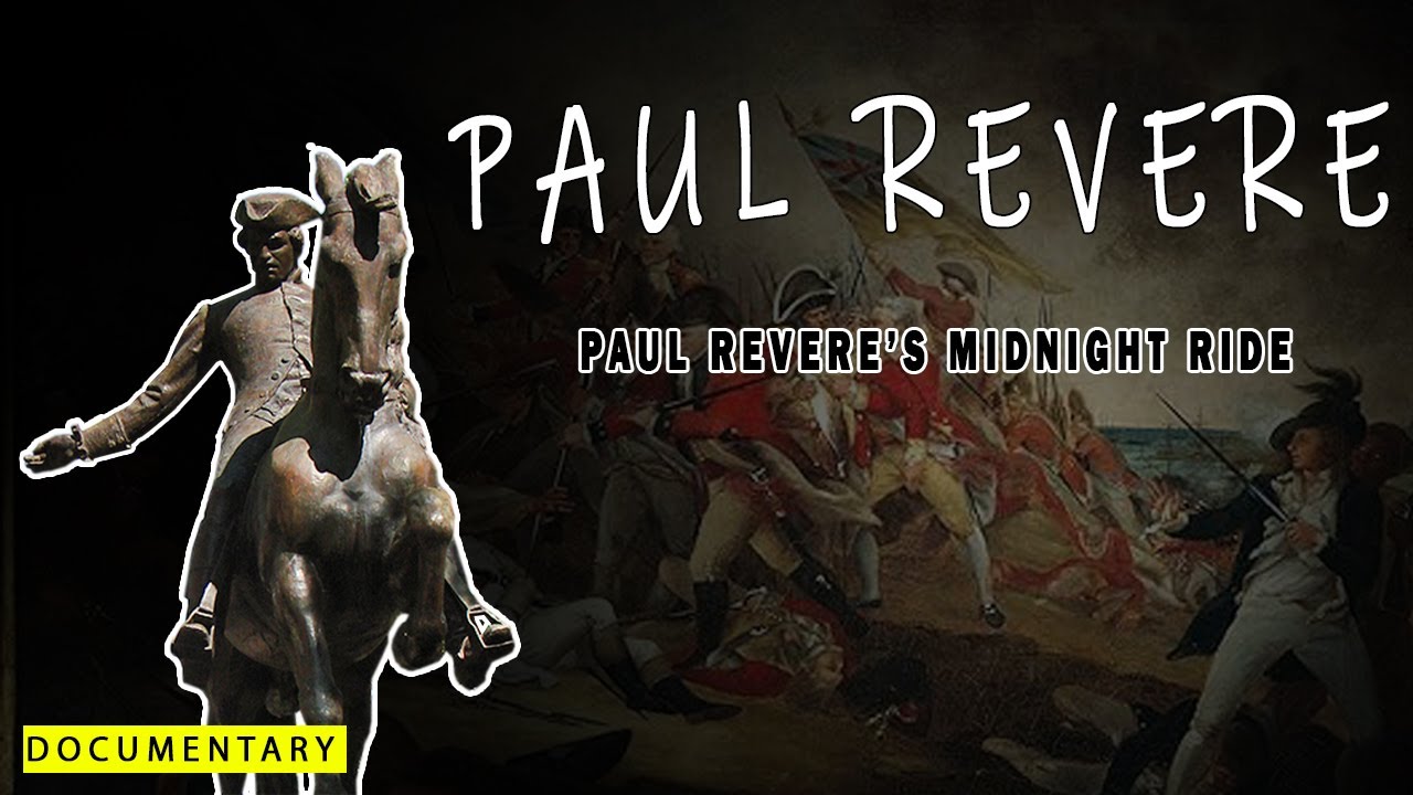 Paul Revere’s Midnight Ride: The True Story Behind the Legend! # ...