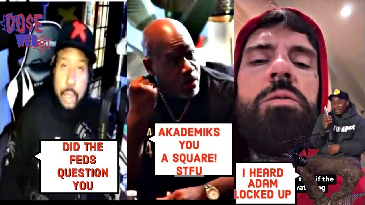 Wack 100 Had Enough Of Squares Like Akademiks and Adam 22 Locked Up - YouTube
