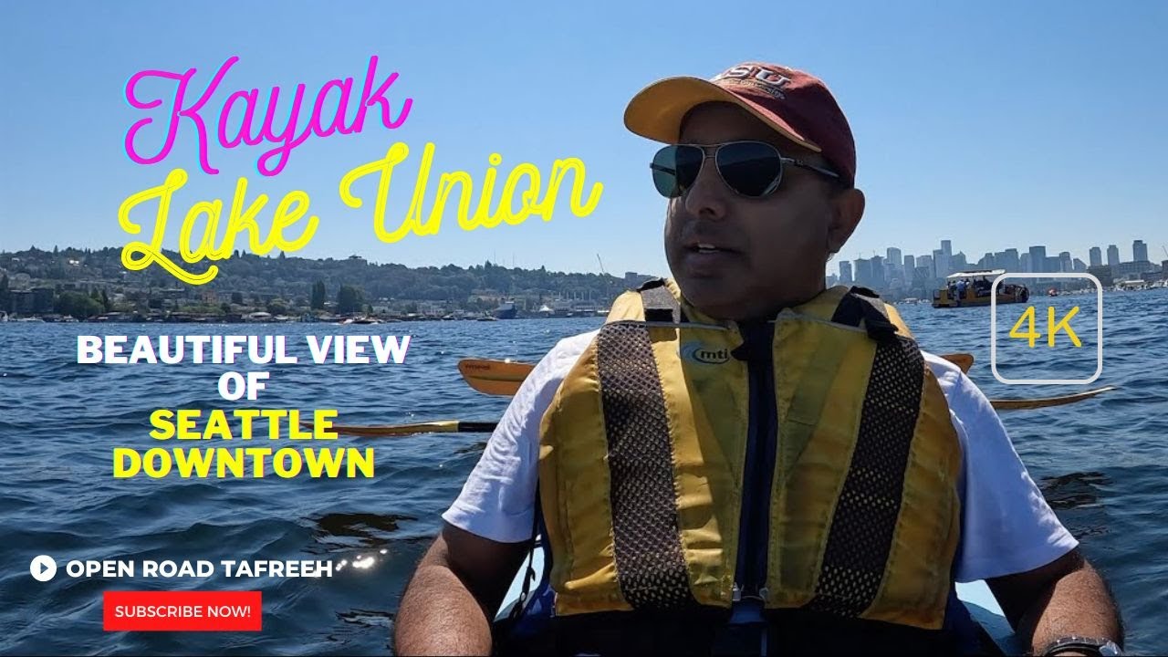 Kayak Lake Union | Beautiful View of Seattle Downtown | Washington 4k ...