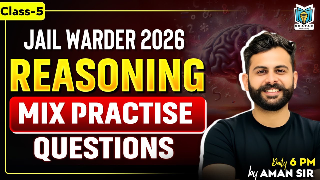 Reasoning Mix Practise Question for Jail Warder Exam 2026 | Jail Warder ...