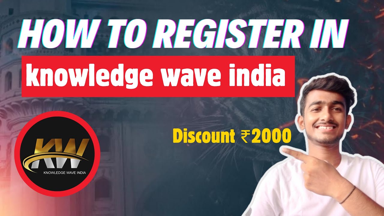How To Register In Knowledge Wave India | Huge Discount 💯 - YouTube
