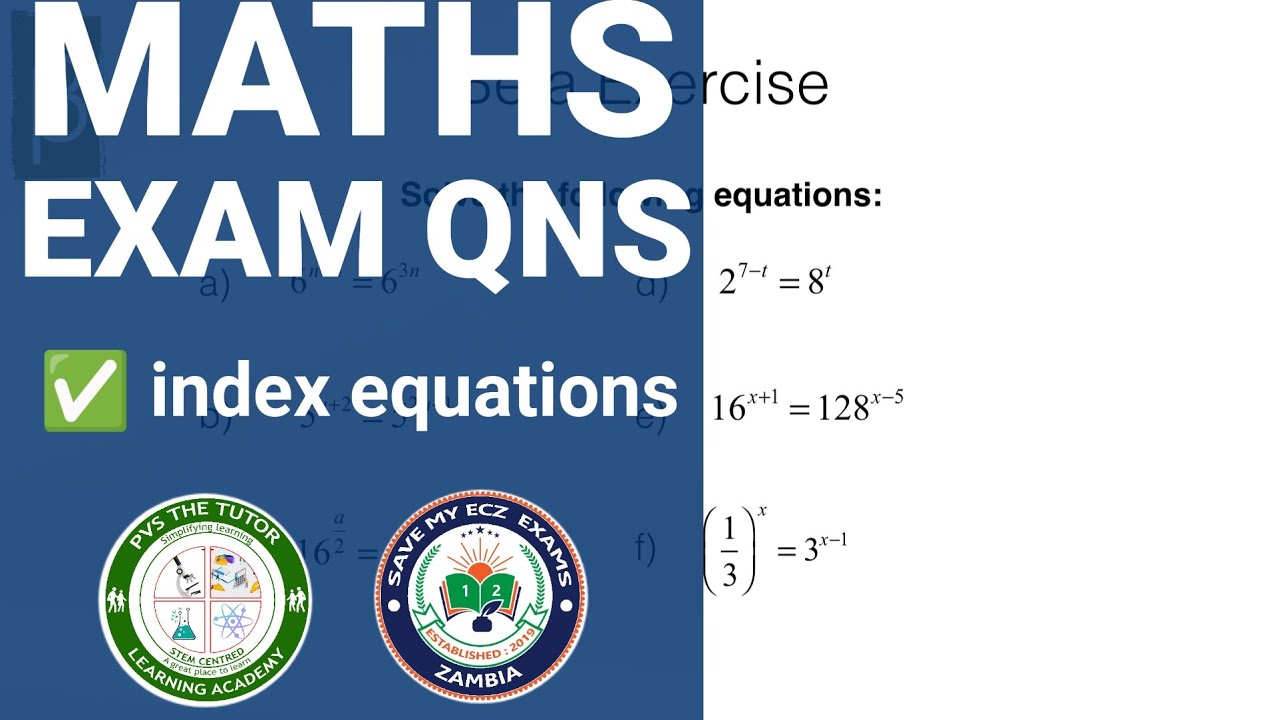 ECZ: Solving equations involving indices . (mathematics o level) - YouTube