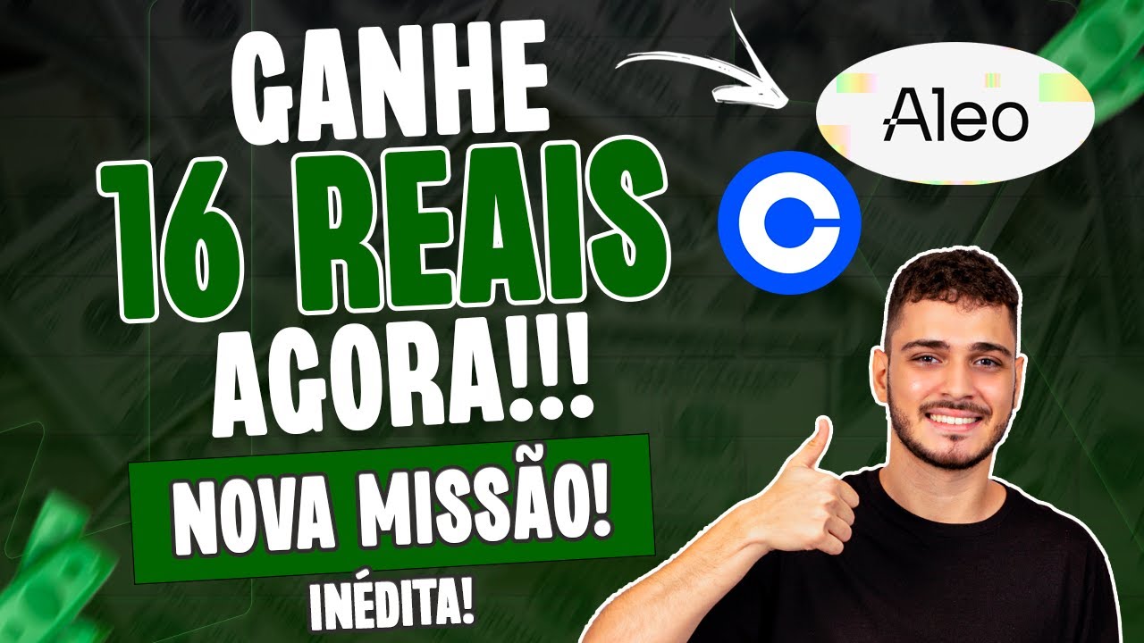 🔥URGENTE - GANHE 16 REAIS COM A NOVA MISSÃO INÉDITA DA COINBASE - ALEO ...