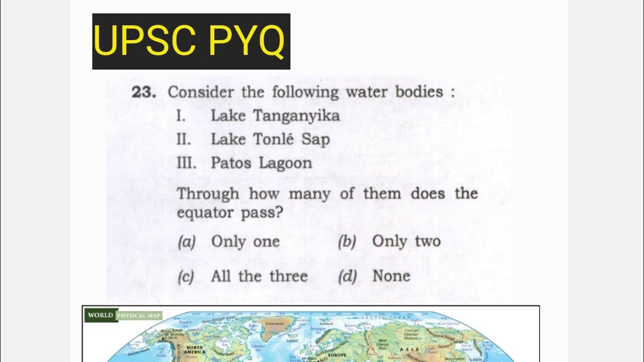 UPSC PYQ | Tonle Sap, Lake Tanganyika & Patos Lagoon | World Geography ...