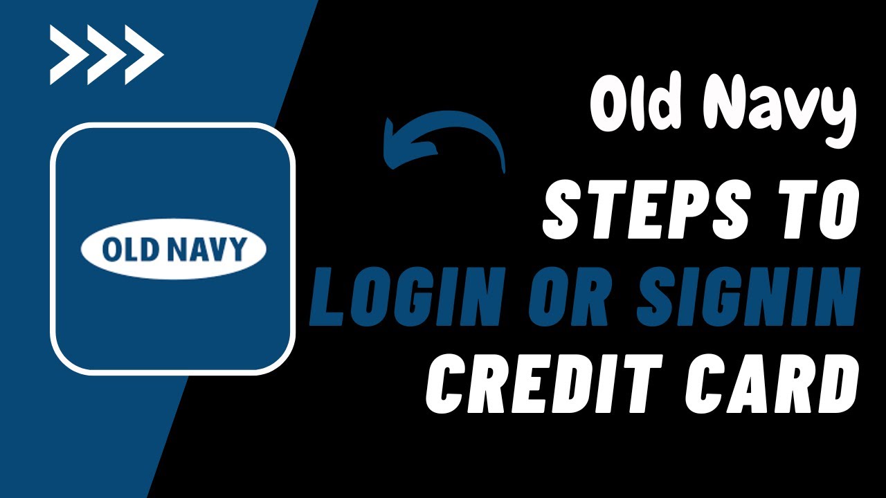 How to Login / Sign In Old Navy Credit Card Account !! Sign into Navy ...