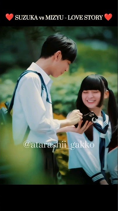 SUZUKA vs MIZYU - LOVE STORY #新しい学校のリーダーズ #atarashiigakko #mizyu #suzuka #kanon #rin #オトナブルー ...