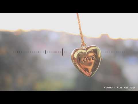 [30'] Yiruna - Kiss the rain