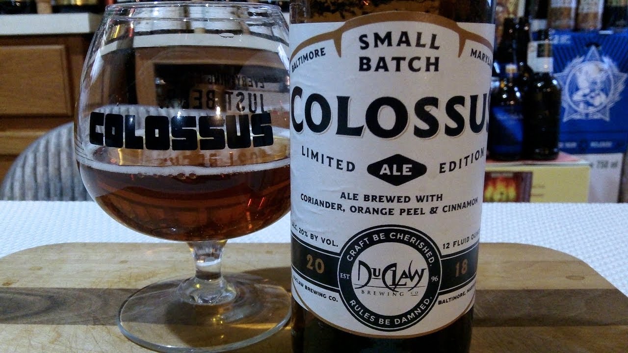DuClaw Brewing Co. COLOSSUS - 2018 (20.0% ABV) DJs BrewTube Beer Review ...