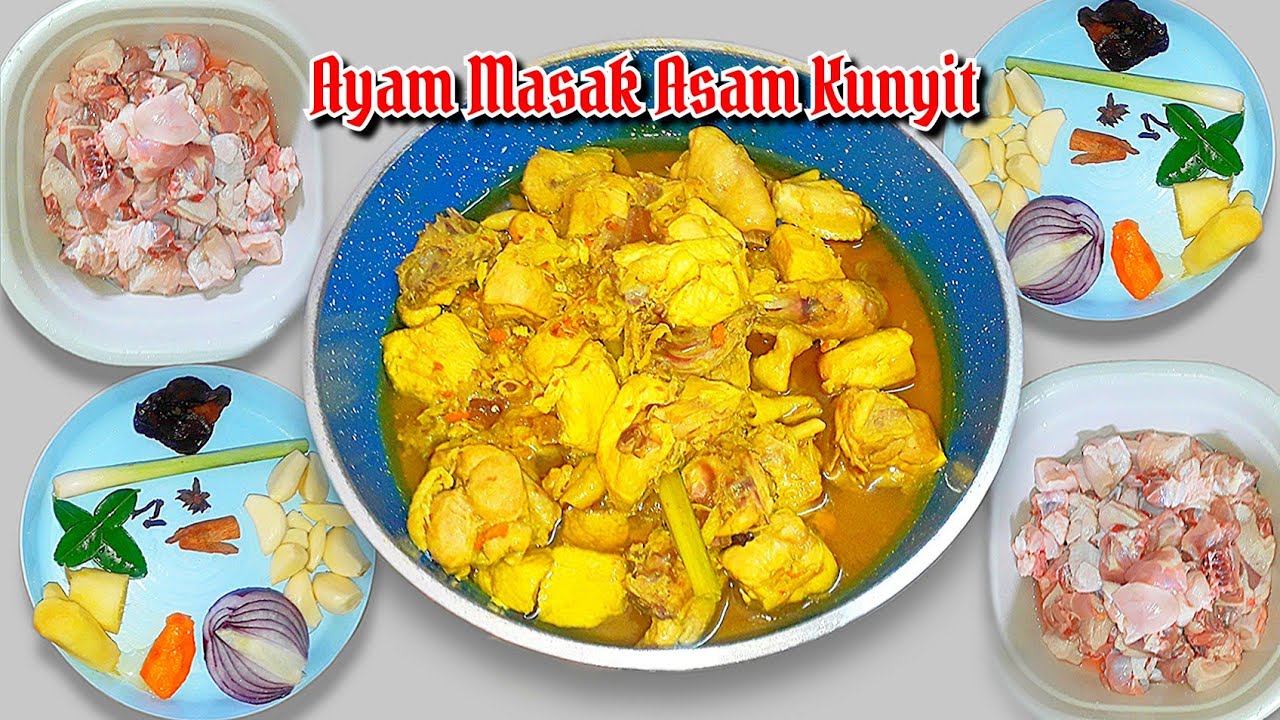 Ayam Masak Asam Kunyit. Turmeric Sour Chicken - YouTube