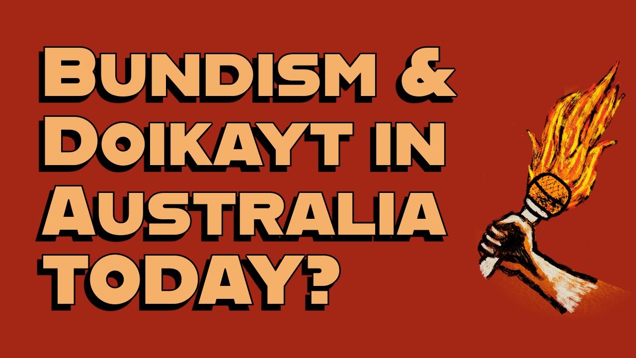 Bundism and Doikayt in Australia Today? - YouTube