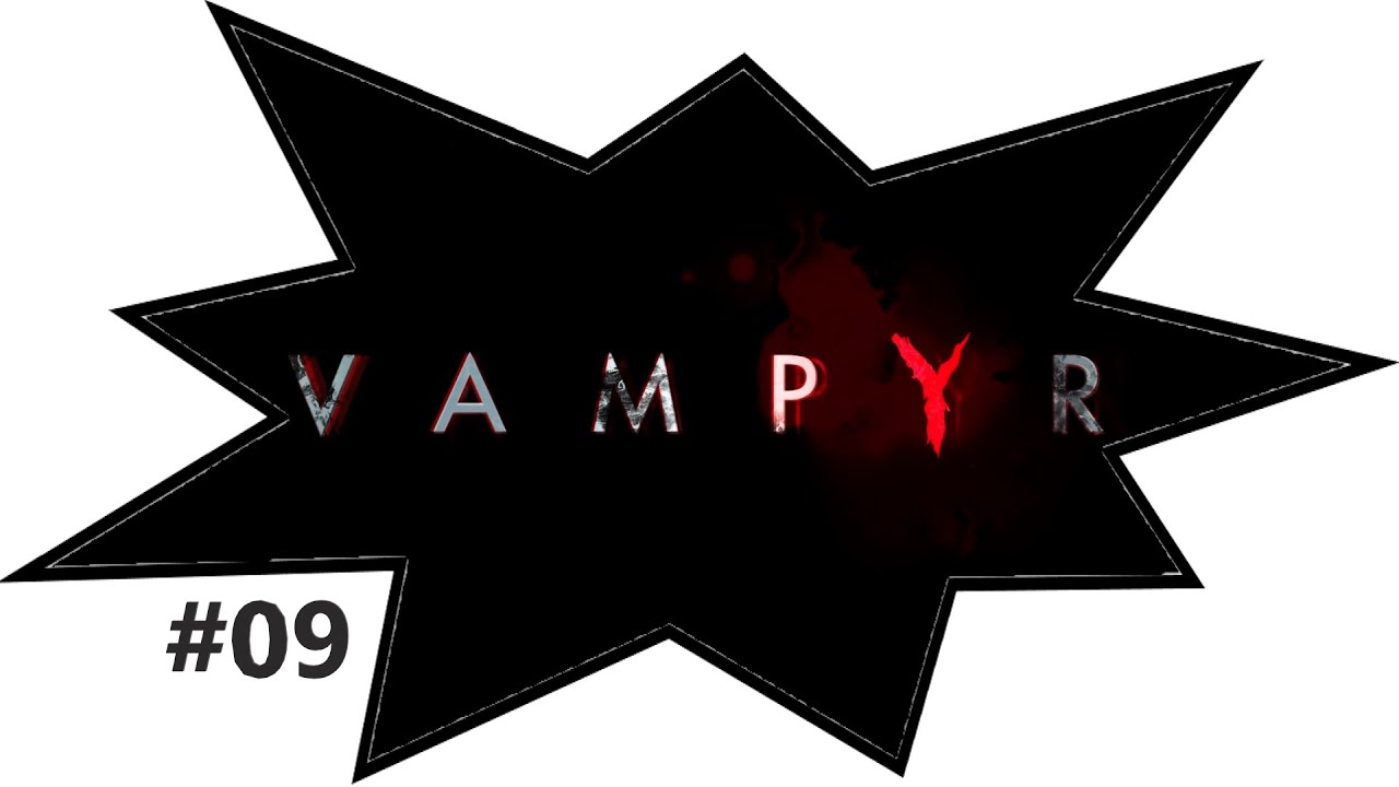 Vampyr - Mary Reid [Boss Fight] #09 - YouTube
