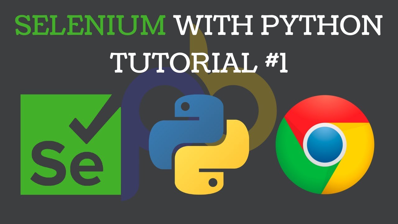 Selenium With Python Tutorial 1 Install Selenium And Chromedriver Youtube 1779