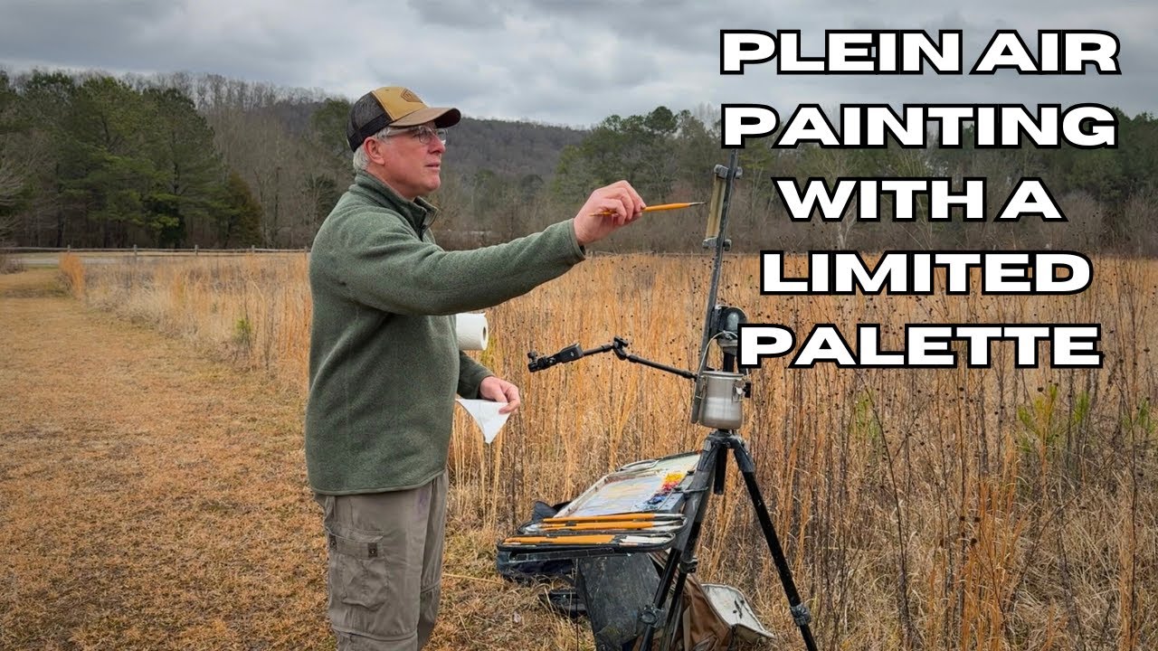 Plein Air Painting With A Limited Palette - YouTube