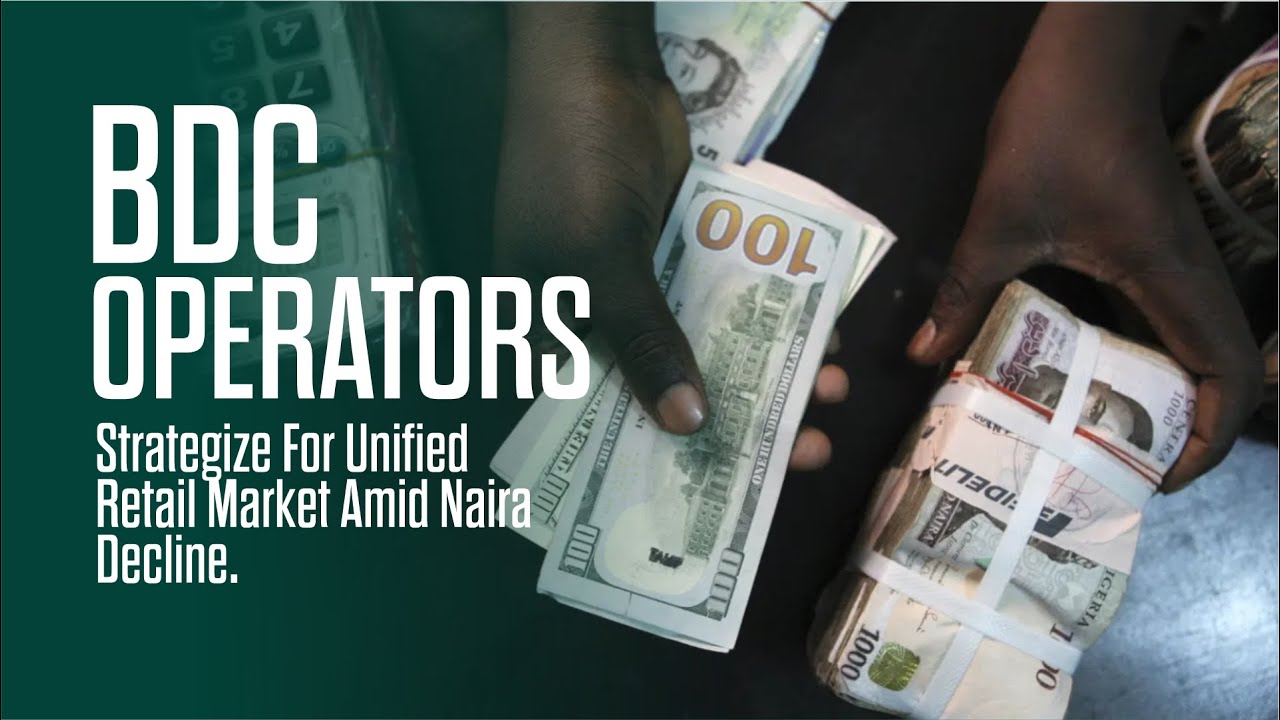 BDC Operators Strategize For Unified Retail Market Amid Naira Decline ...