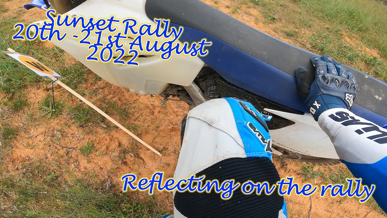 Reflecting on the rally - Sunset Rally Video 8 - Yamaha WR450F Desert ...