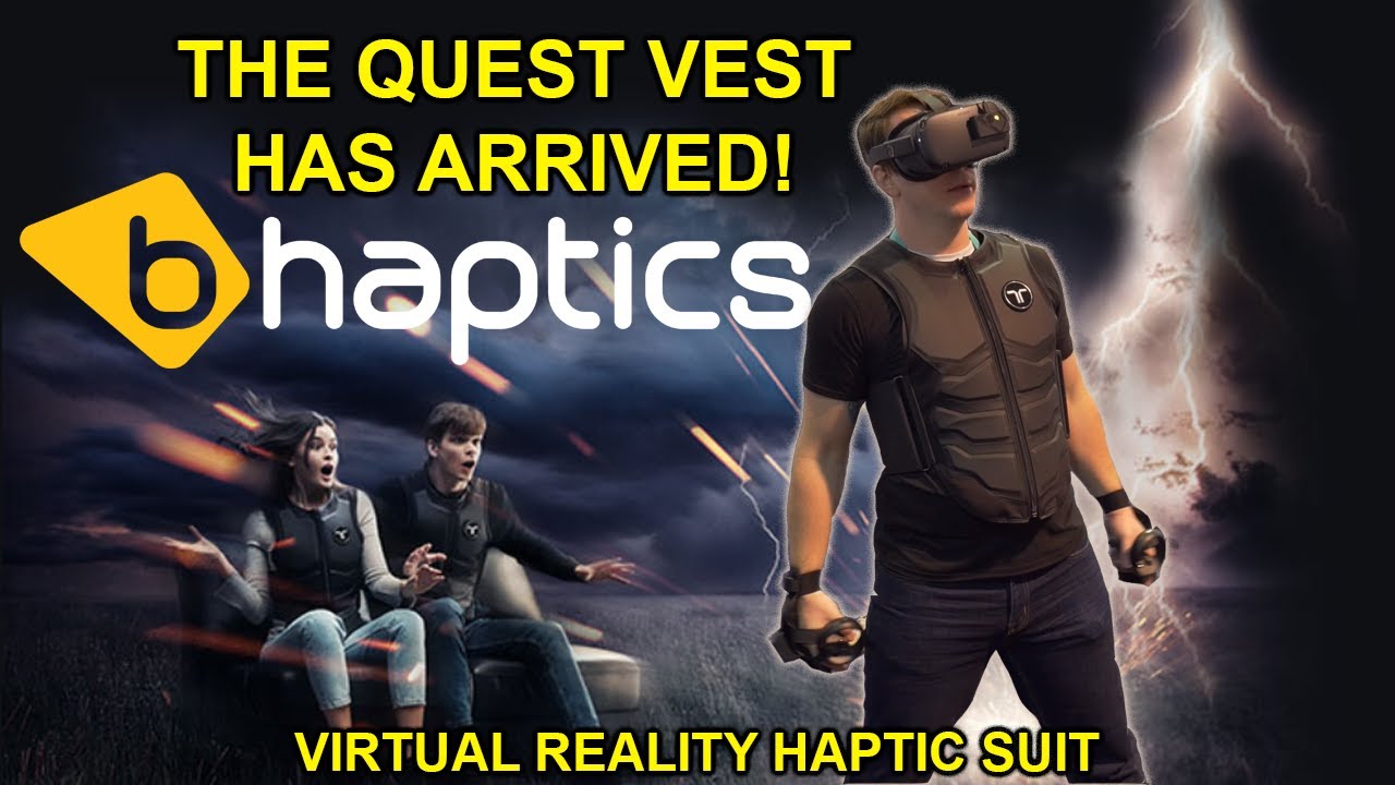 The Oculus Quest Vest is here! Feel VR with bHaptics - Interview with ...
